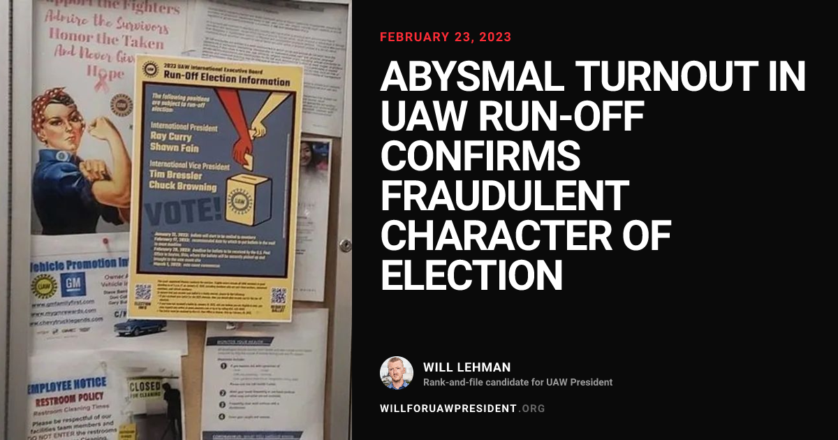 Abysmal turnout in UAW run-off confirms fraudulent character of ...